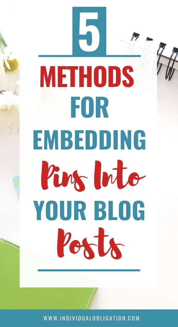 5 Ways You Can Add Pinterest Images To WordPress Blog Posts