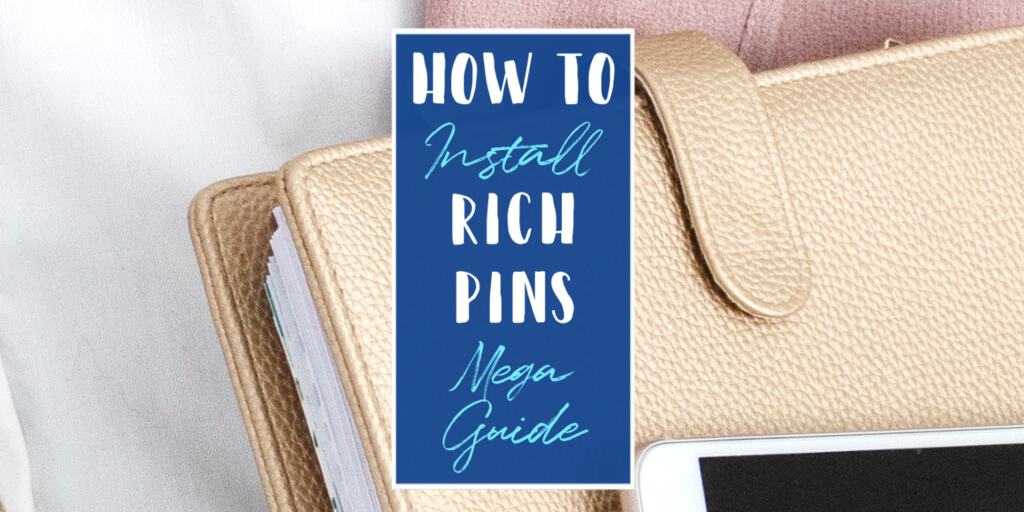 How To Install Rich Pins