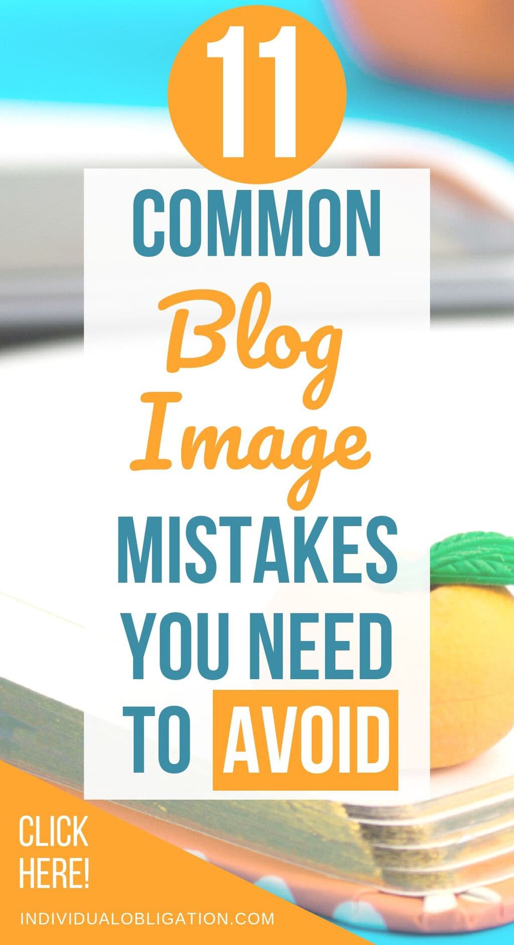 11 Big Mistakes Bloggers Make With Their Blog Images