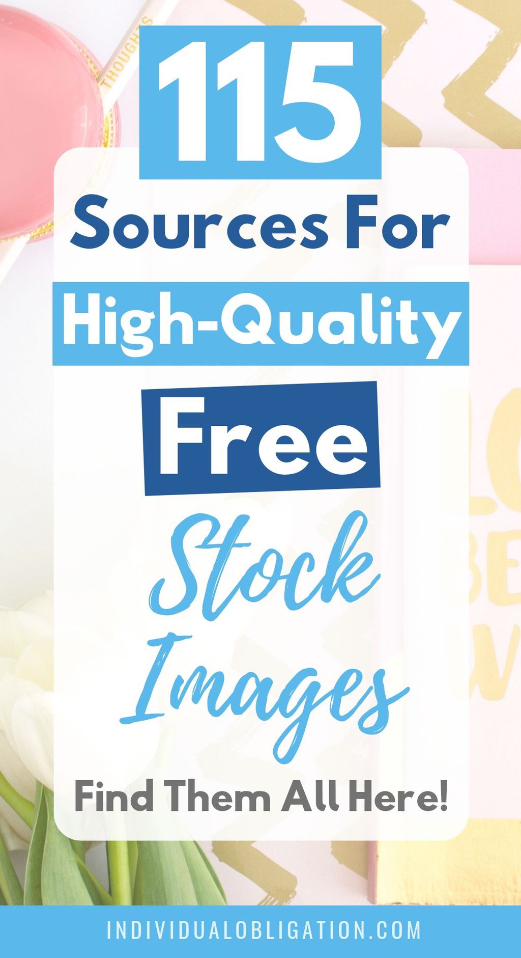 100+ Free Stock Images Sites You’ll Want To Use On Your Blog