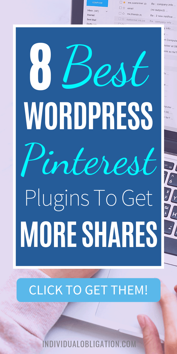 8 Best WordPress Pinterest Plugins To Get More Shares