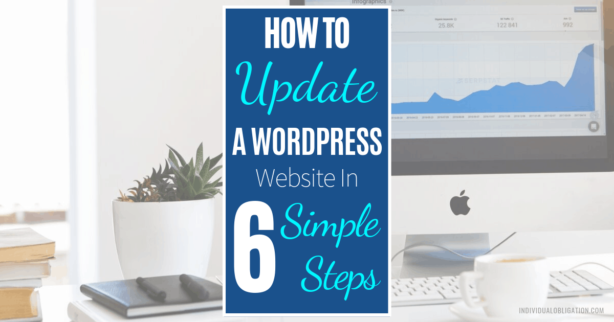 How To Update A WordPress Website In 6 Simple Steps