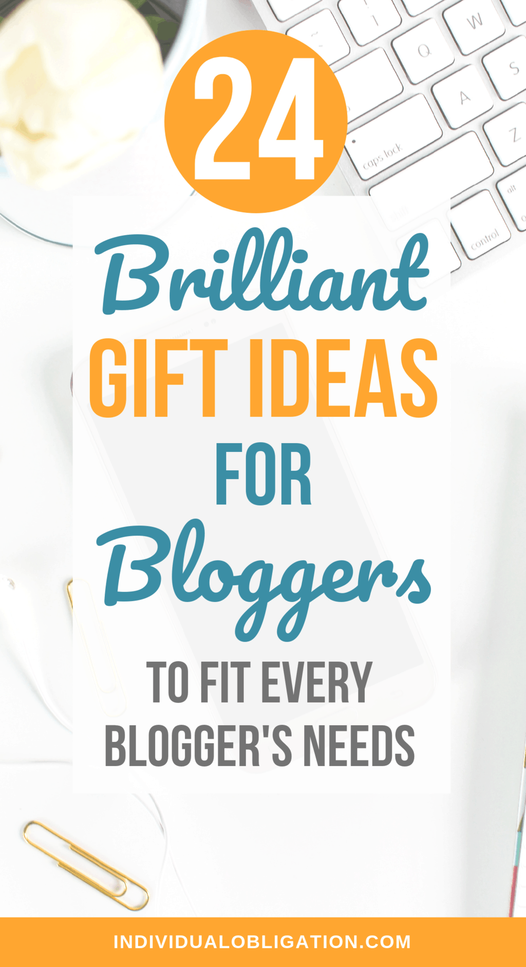 24 Practical Gift Ideas For Bloggers (They Will Actually Want)