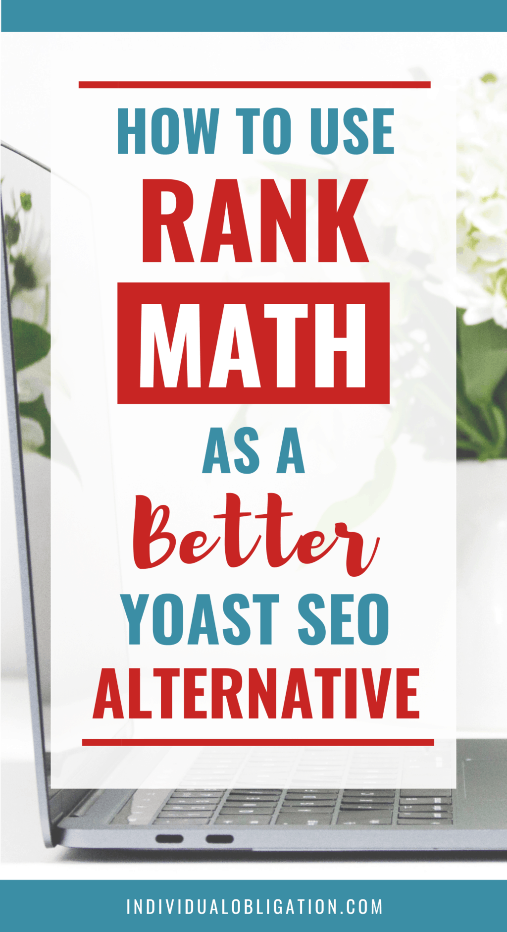 How To Use + Rank Math Review As A Free Yoast Alternative