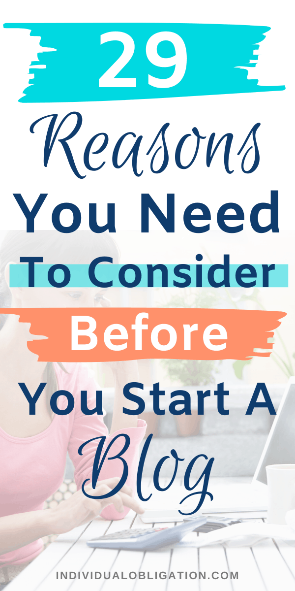 Why Start A Blog In 2022? 29 Pros & Cons of Blogging