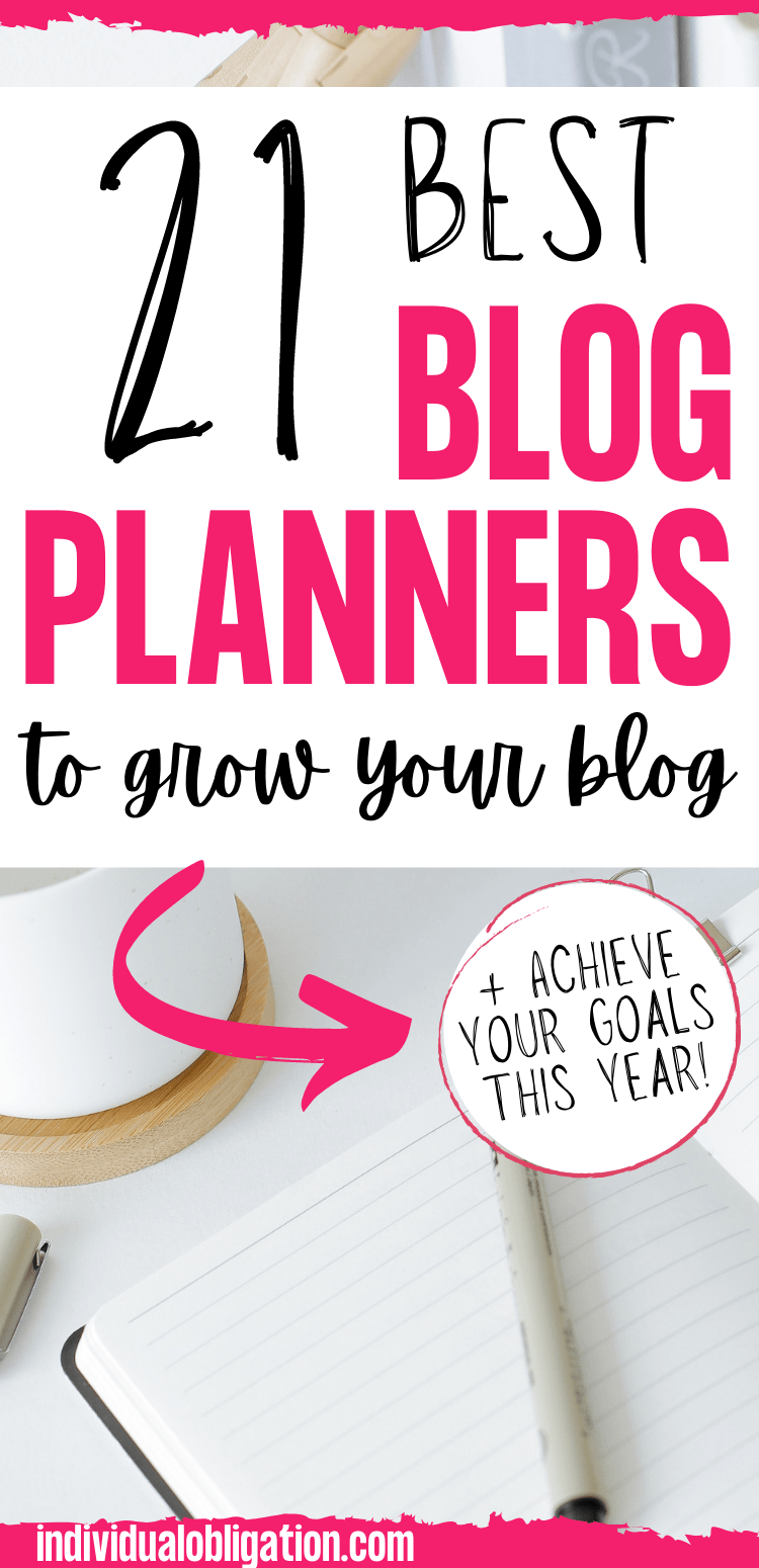 21 Best Blog Planners To Grow Your Blog
